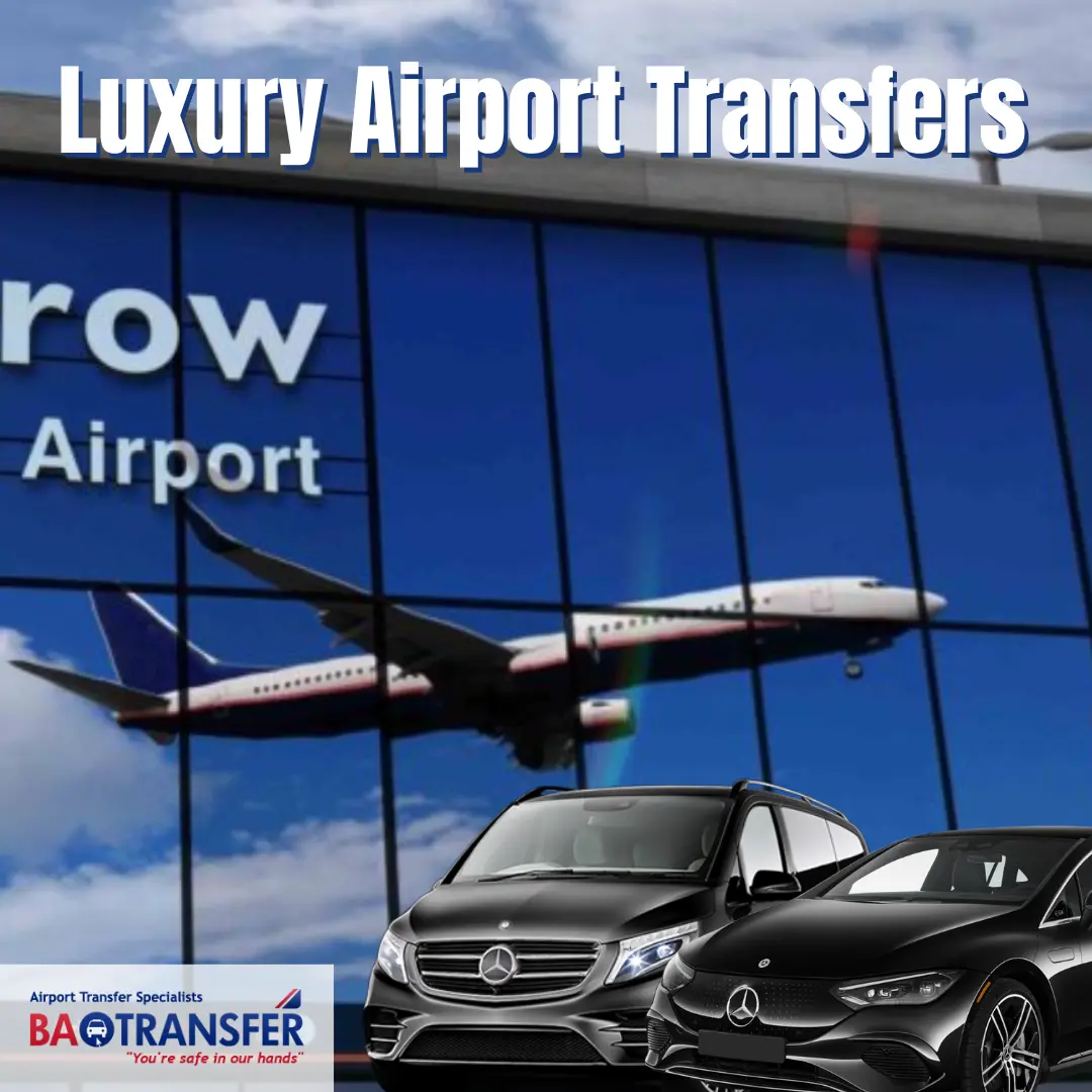 Heathrow Luxury Airport Transfers